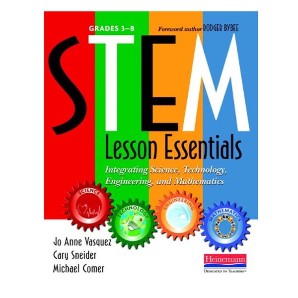 9780325043586 Stem Lesson Essentials Grades 3-8