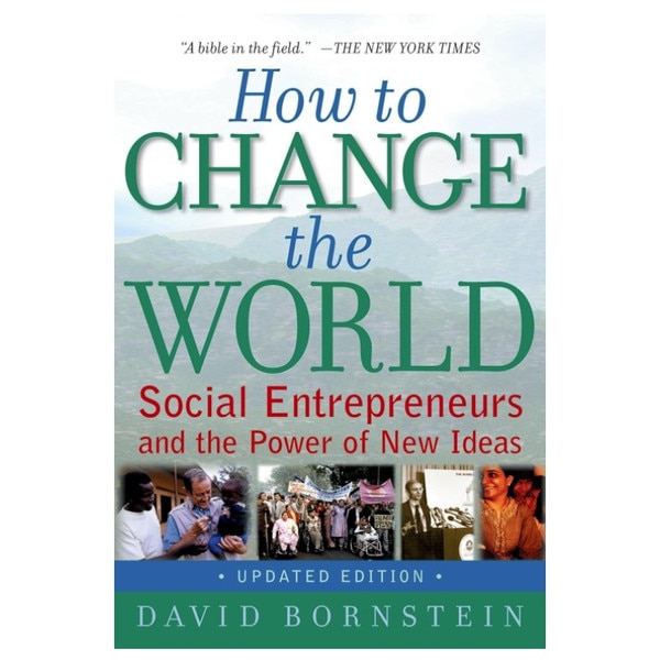 How To Change The World
